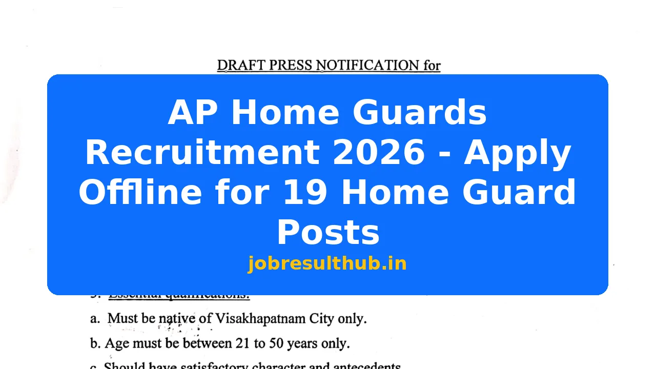 AP Home Guards Recruitment 2026 - Apply for 19 Posts