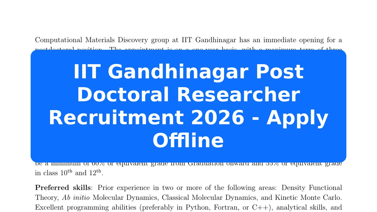 IIT Gandhinagar Post Doctoral Researcher Recruitment 2026