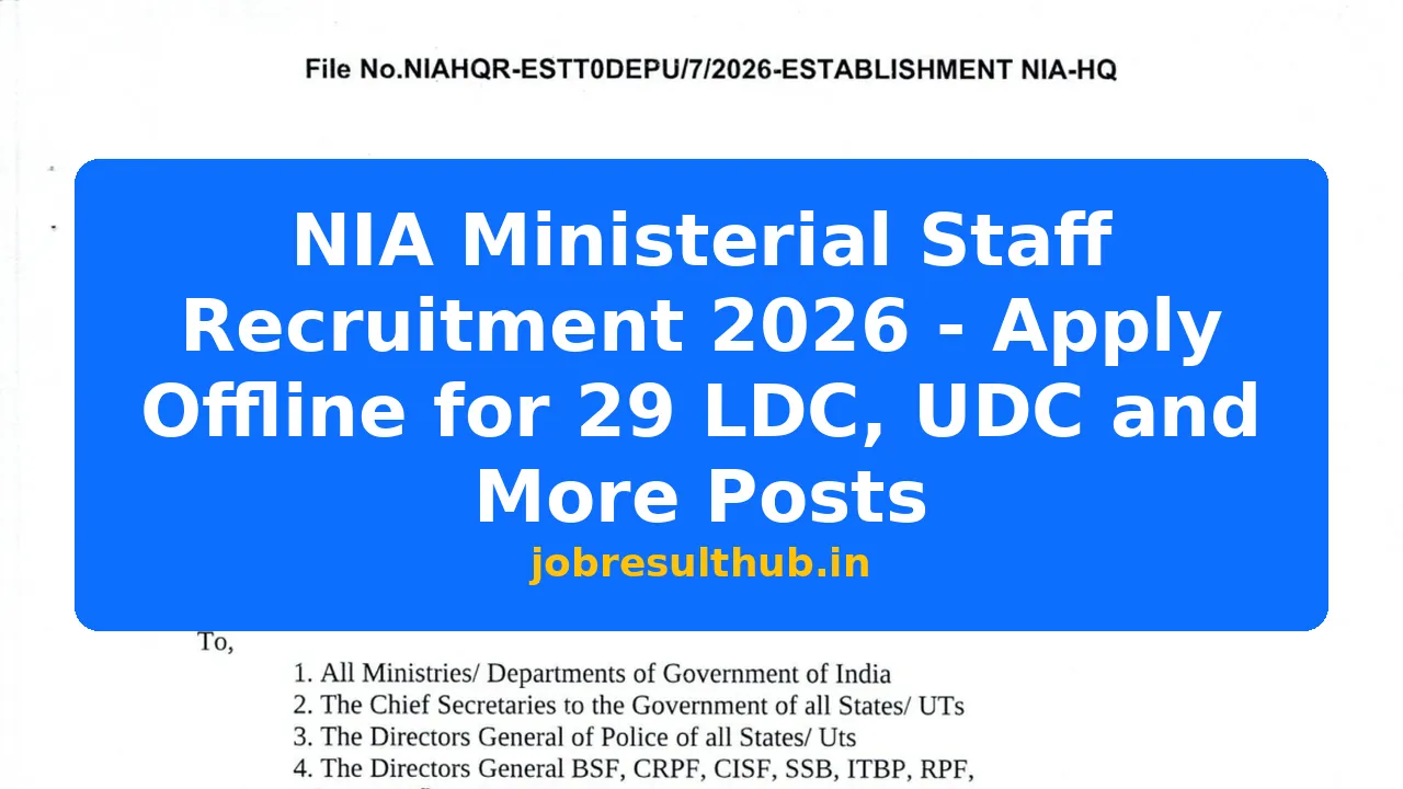 NIA Ministerial Staff Recruitment 2026 - Apply Offline for 29 LDC, UDC ...